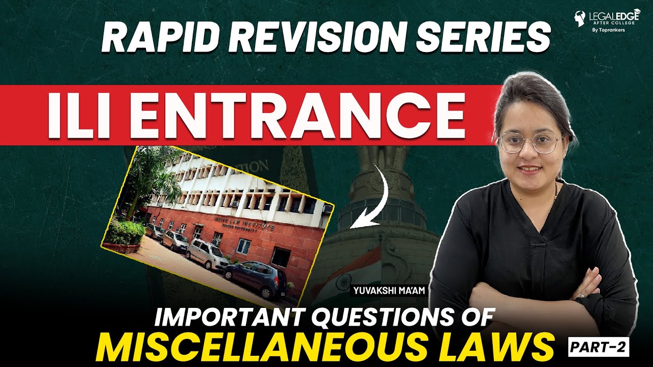 Most Important Questions on Miscellaneous Laws | Rapid Revision for ILI ...