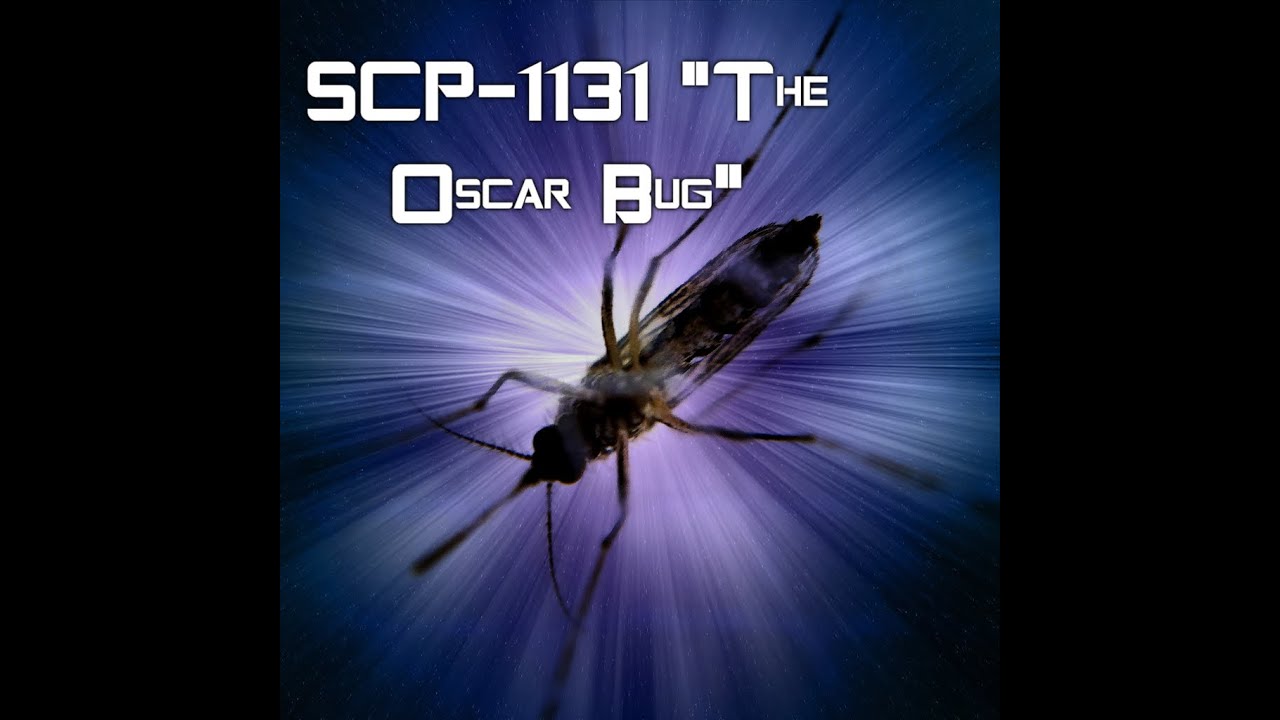 SCP-1131 "The Oscar Bug" - YouTube