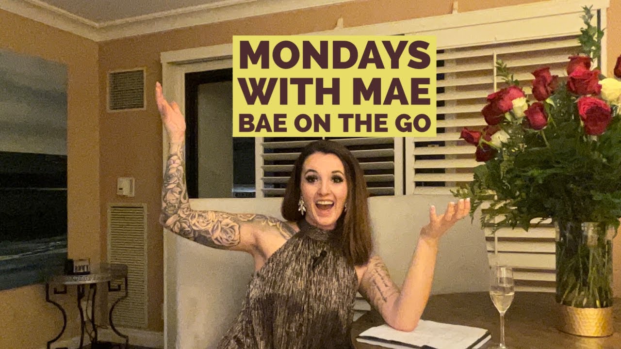 Monday’s with Mae Bae on the Go - YouTube