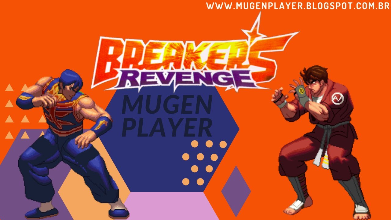 BREAKERS REVENGE HD MUGEN (REBOOT) - YouTube