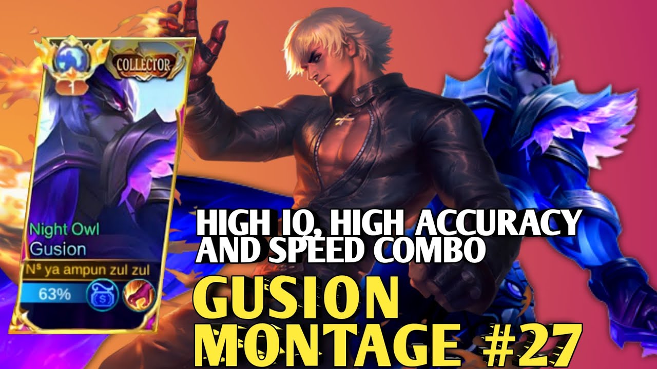 GUSION PERFECT COMBO, FULL SPEED COMBO, HIGH IQ, HIGH ACCURACY, HIGH ...