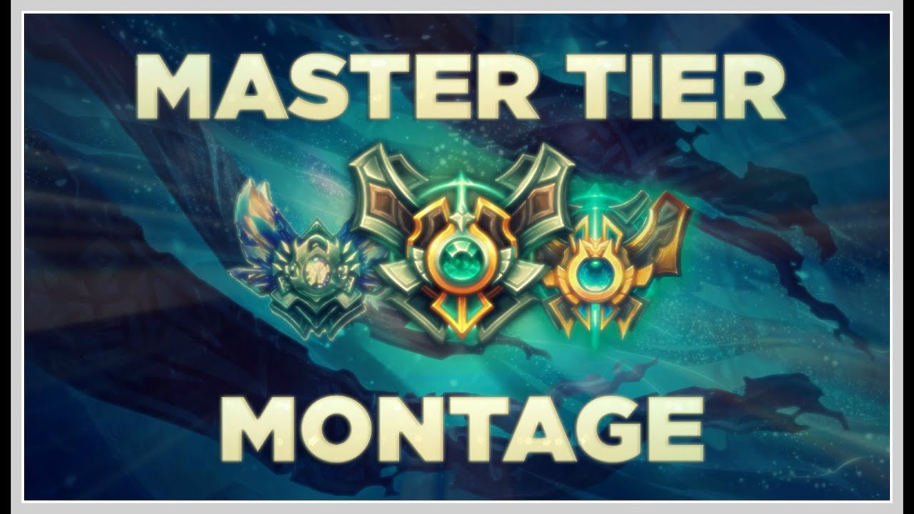 MASTER TIER MONTAGE | League of Legends - YouTube