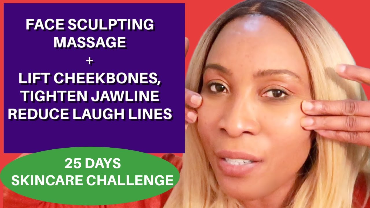 FACE SCULPTING MASSAGE + LIFT CHEEKBONES, TIGHTEN JAWLINE REDUCE LAUGH ...