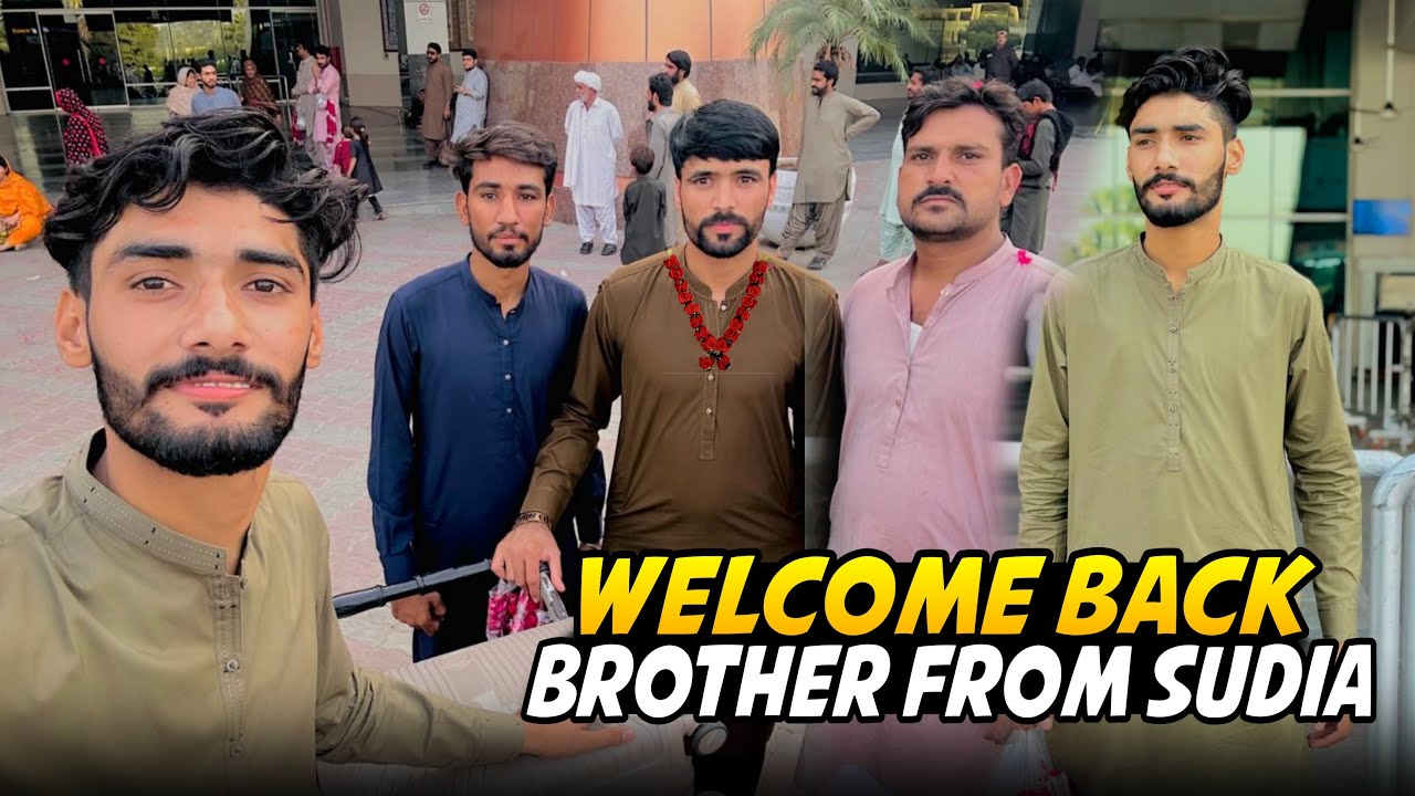 My Brother Back to pakistan 🇵🇰 wel come Bhai jaaan ️ - YouTube