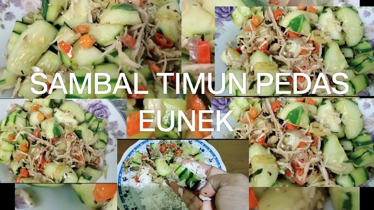 SAMBAL TIMUN PEDAS DAN ENAK MASAK SEDERHANA DiJAMIN NAGIH BANGET ...