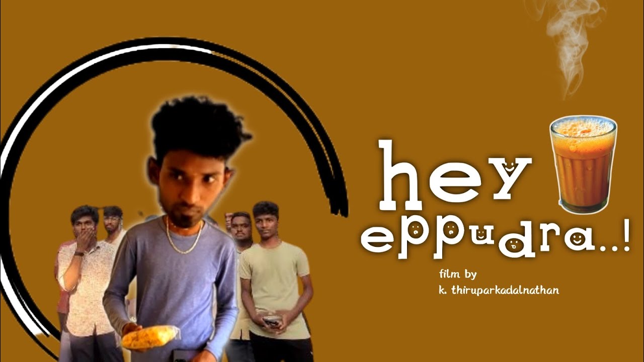 Hey Eppudra..! (Award winning short film) 2023 - YouTube