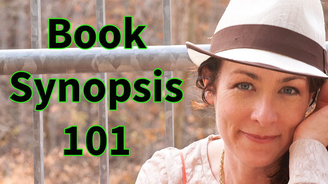 How to Write a Book Synopsis - Newly Updated - YouTube