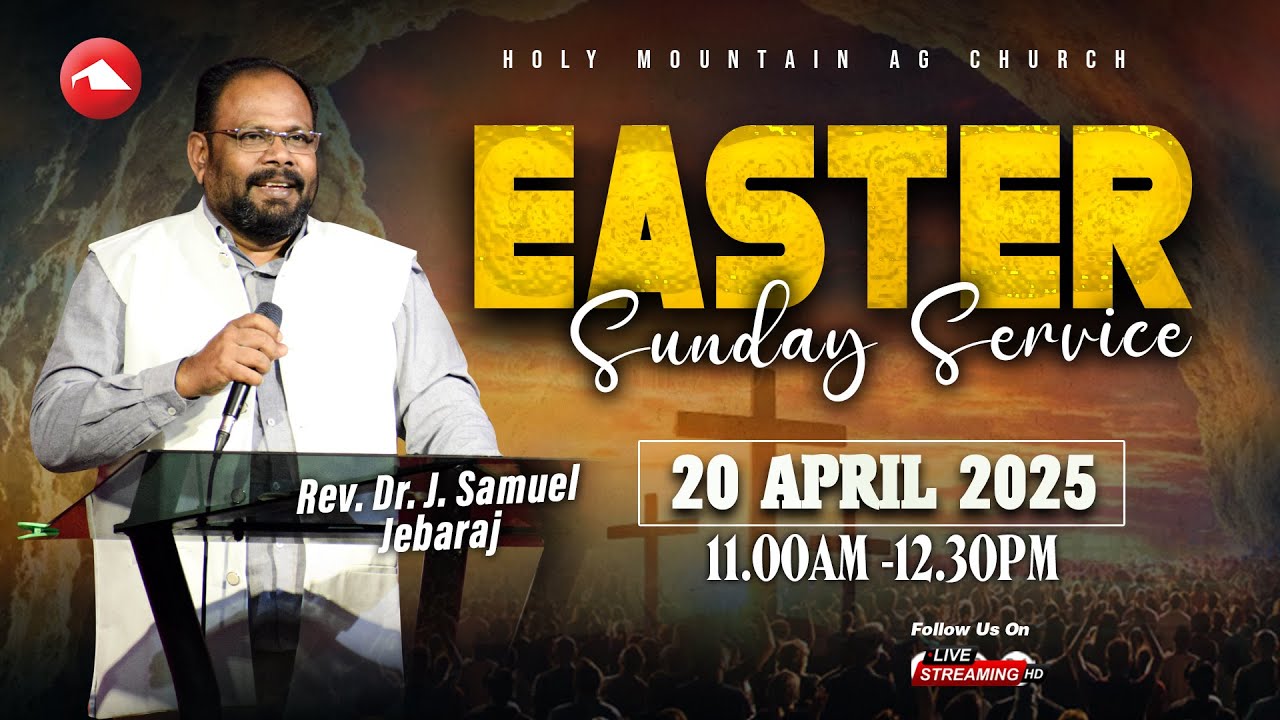🔴 LIVE | EASTER SUNDAY SERVICE | HOLY MOUNTAIN AG CHURCH | REV. Dr. J ...