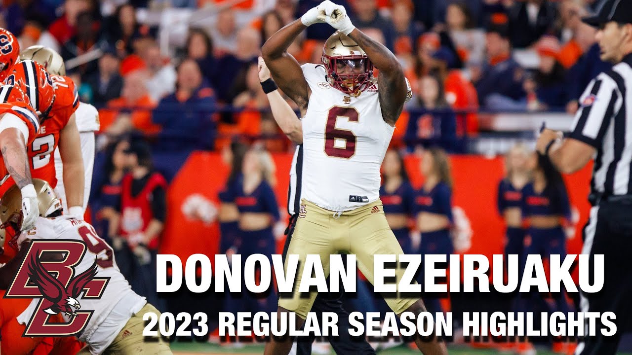 Donovan Ezeiruaku 2023 Regular Season Highlights | Boston College DL ...