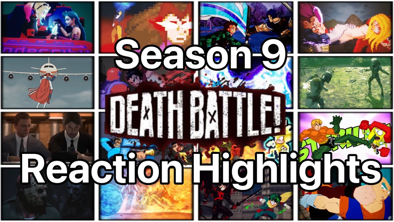DEATH BATTLE Season 9 Reaction Highlights Compilation - YouTube