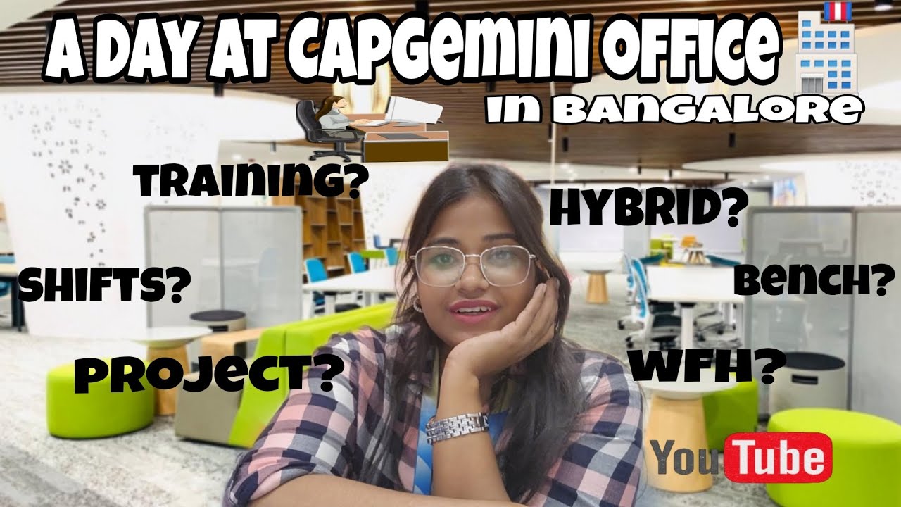 A Day At Capgemini Bangalore Office Everything About Capgemini a-day-at-capgemini-bangalore-office-everything-about-capgemini