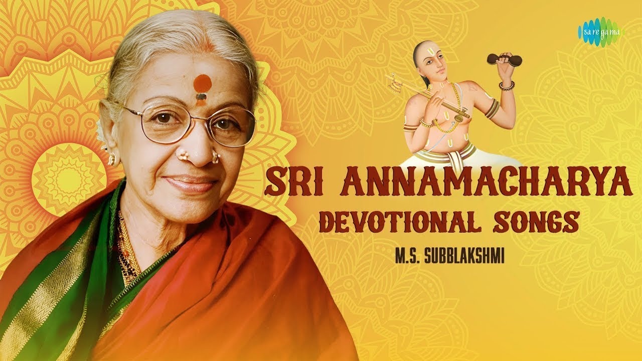 Sri Annamacharya Devotional Songs - M.S. Subblakshmi | Deva Devam Bhaje ...