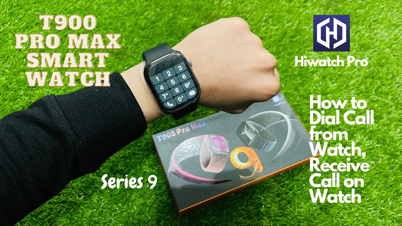 How to Dial Call From T900 Pro Max Smart Watch | Receive Call on Smart ...