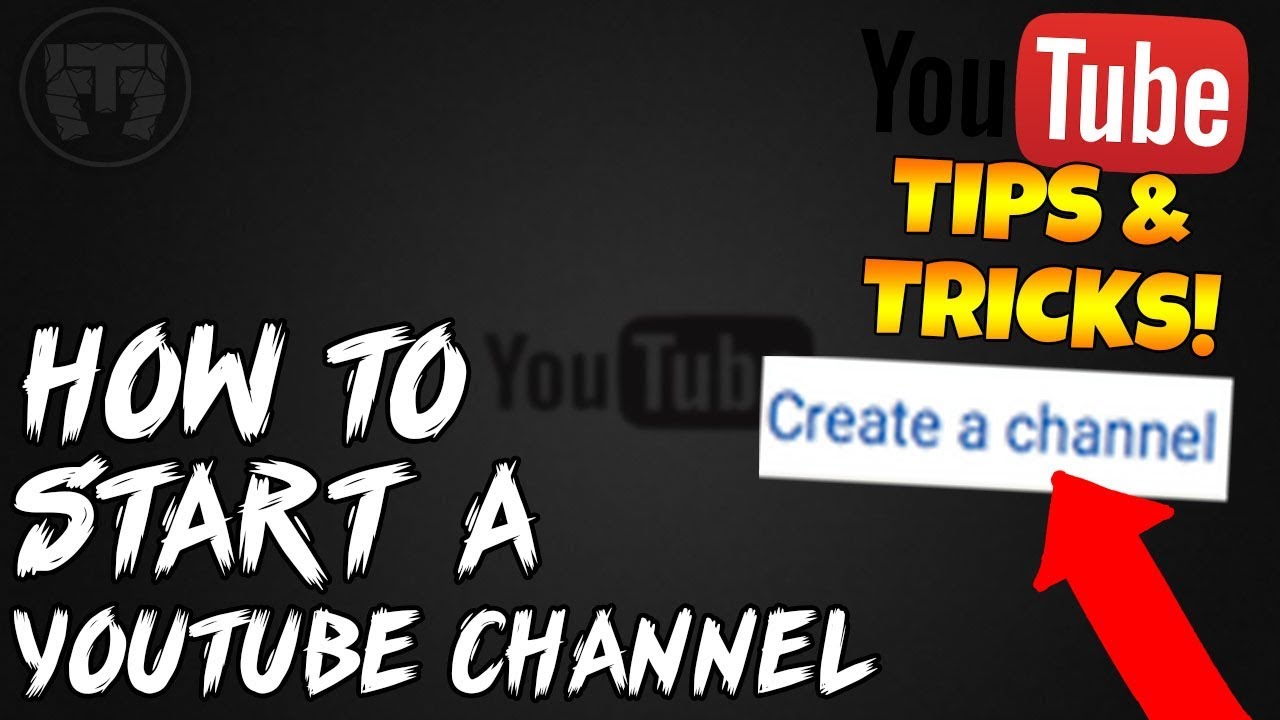 How To Start Up A Youtube Channel! Youtube Tips & Tricks #1 (TM298 ...