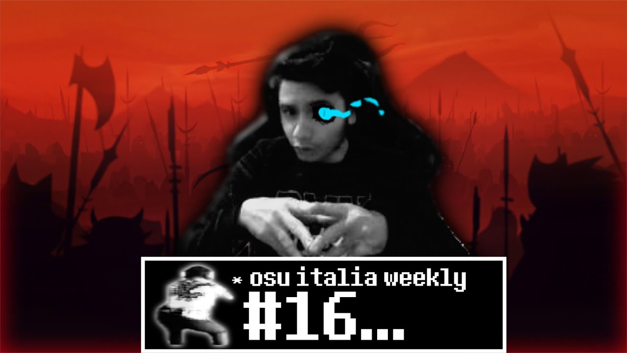 osu!Italia Weekly #16 - YouTube