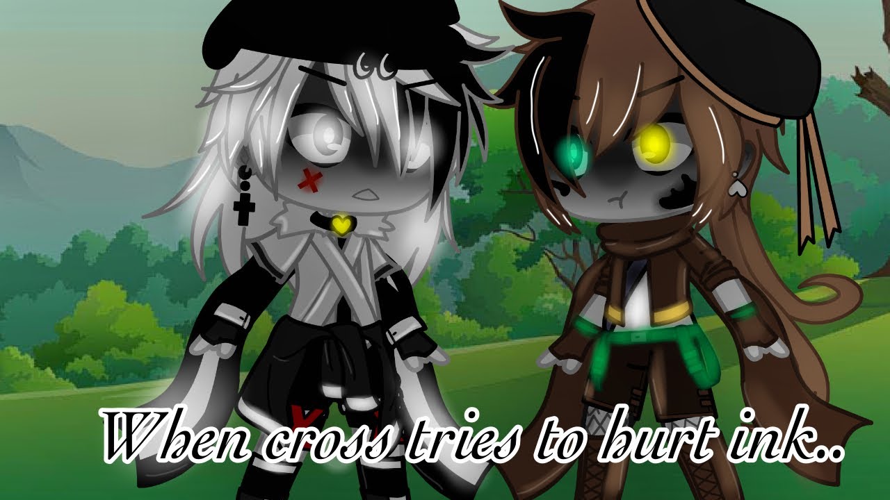 When cross tries to hurt ink..[]Angst[]Undertale Au’s[]💔🖤[] - YouTube