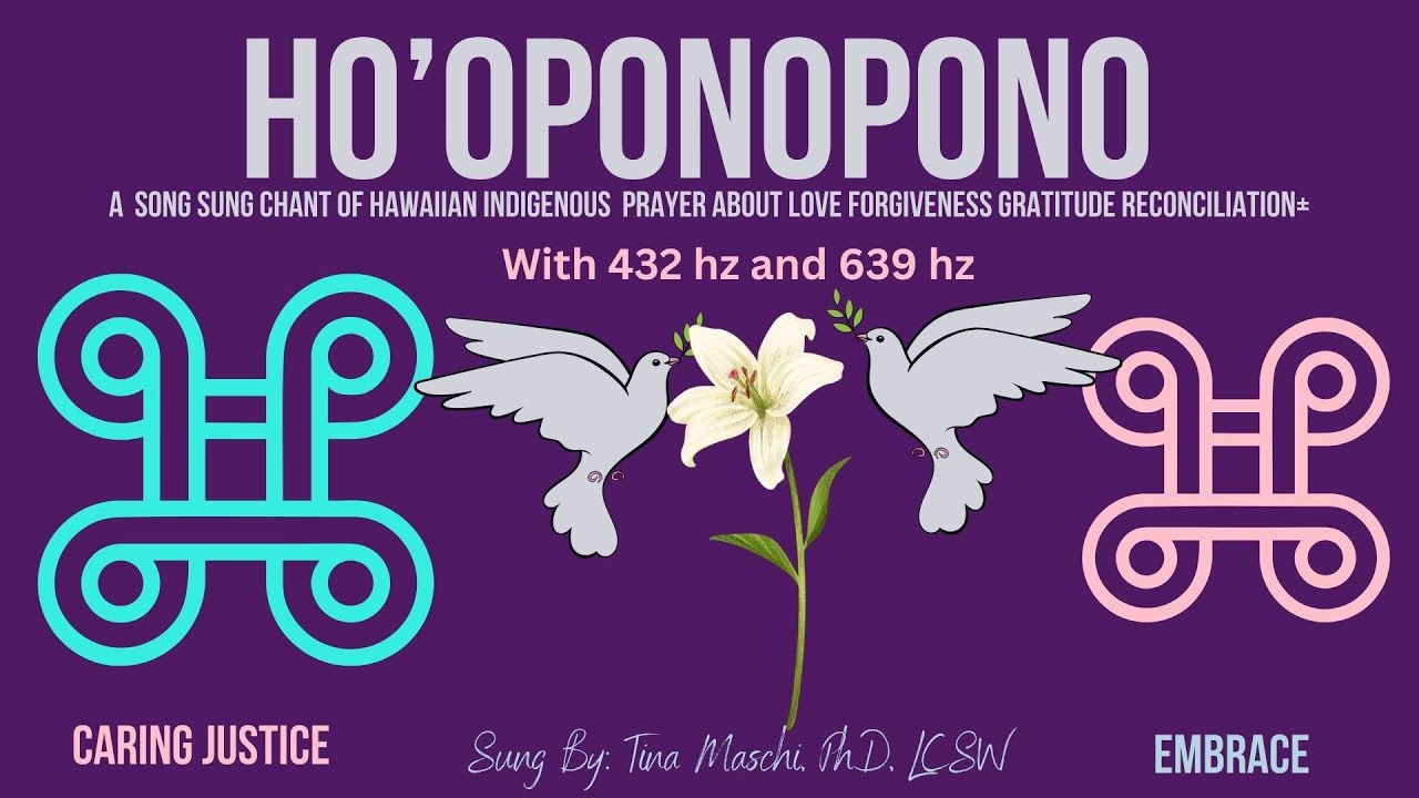 HO'OPONOPONO CHANT (Purple Crown Version) of HAWAIIAN INDIGENOUS PRAYER ...