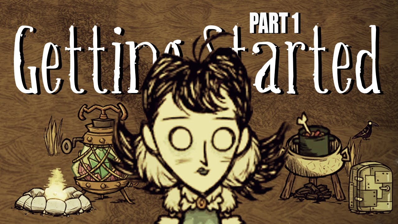 Getting Started in Don't Starve Together | DST with Friends! PART 1 ...