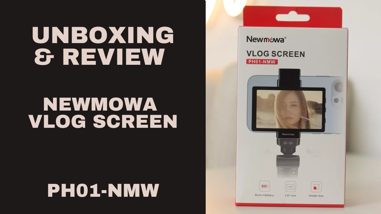 Unboxing & Review Newmowa VLOG Screen || Pantalla para mejorar selfies ...