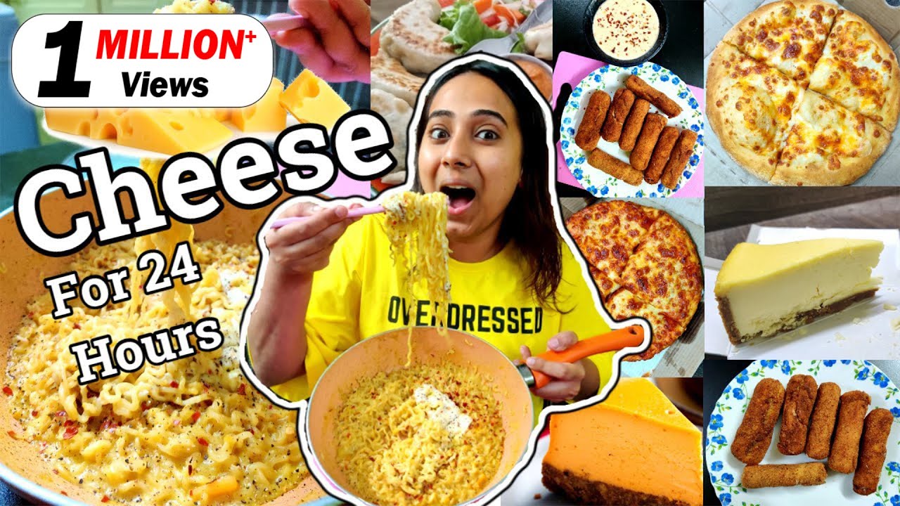 I only ate CHEESE for 24 Hours | Food Challenge | All Cheese dishes ...