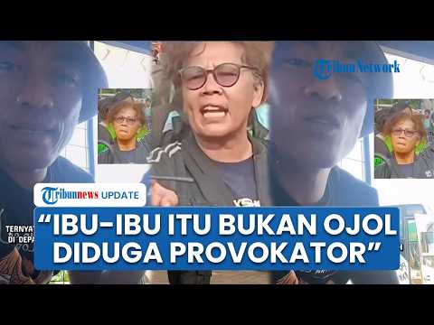 Botok Serang Balik Ibu-ibu yang Marah ke AMPB: Dia Bukan Ojol, Diduga Kuat Provokator