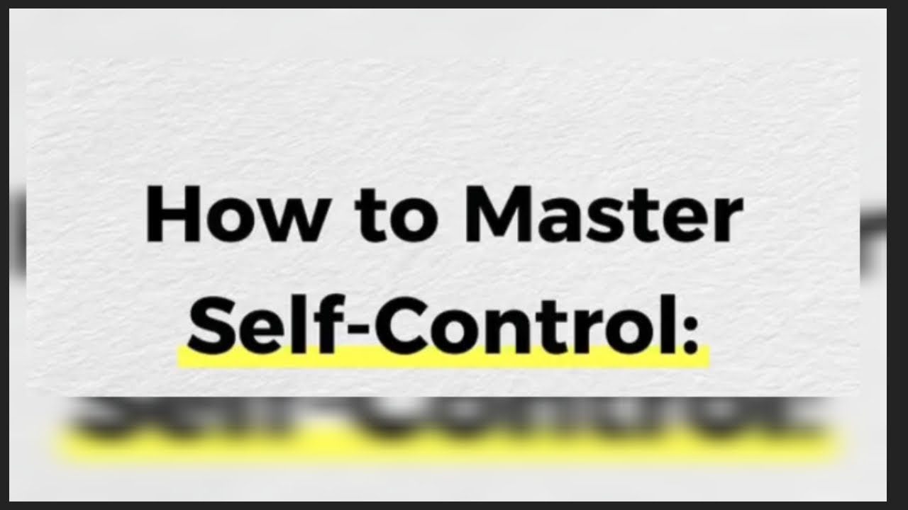 How to master self control #selfcontrol #selfimprovement - YouTube