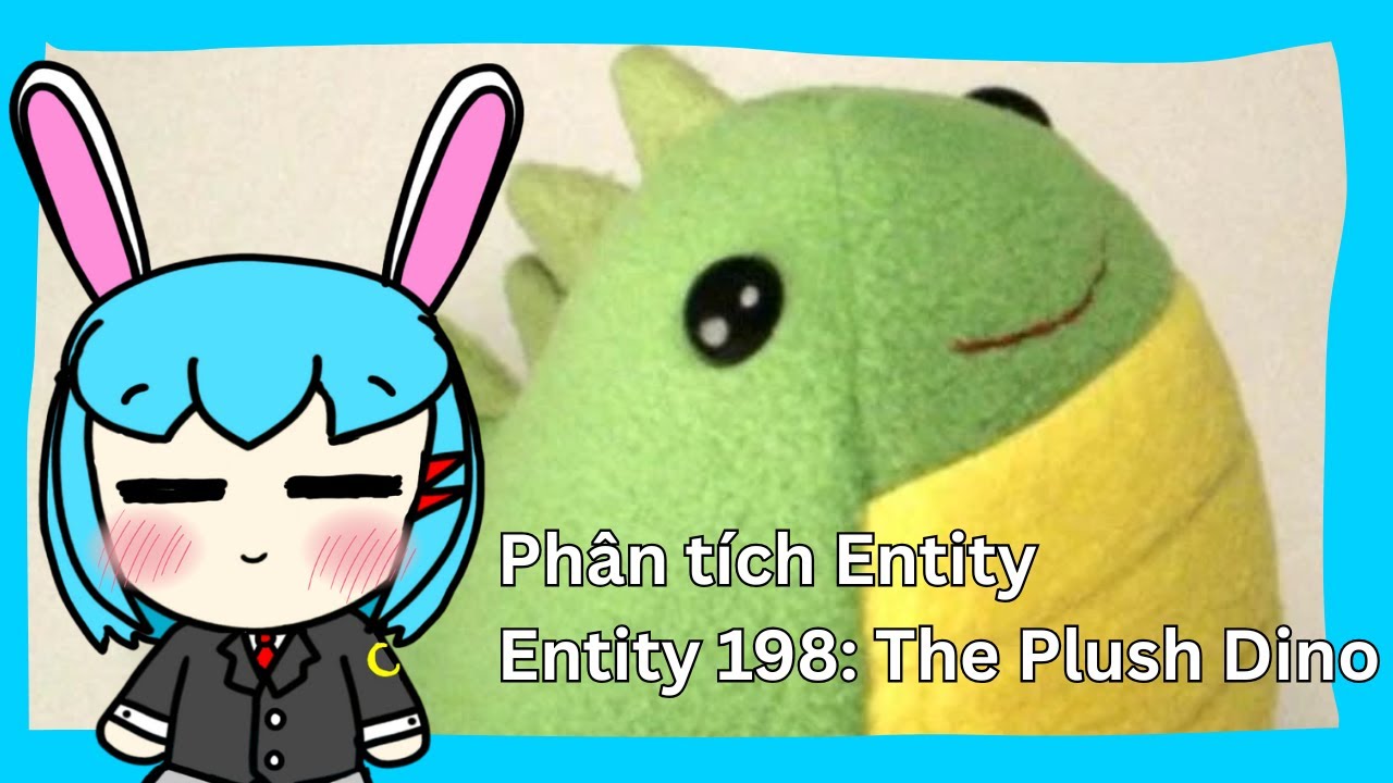 Phân tích Entity 198: The Plush Dino—Thứ vô tri nhất backrooms|Bnuuy ...