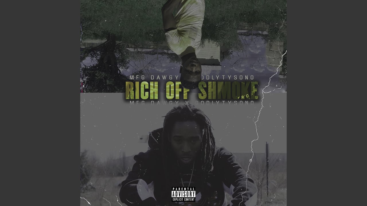 Rich Off Shmoke (feat. MFG Dawgy) - YouTube