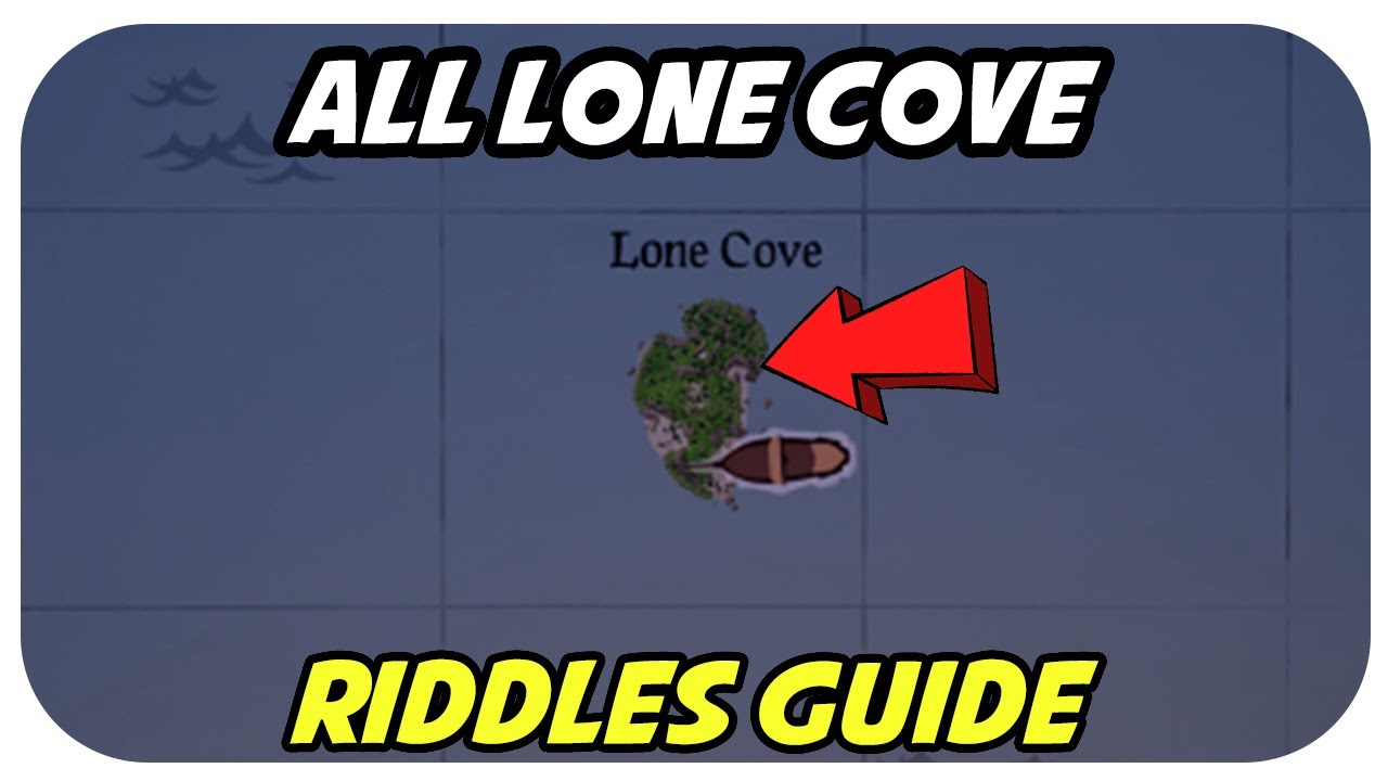 All Lone Cove Riddles Guide | Sea Of Thieves | - YouTube