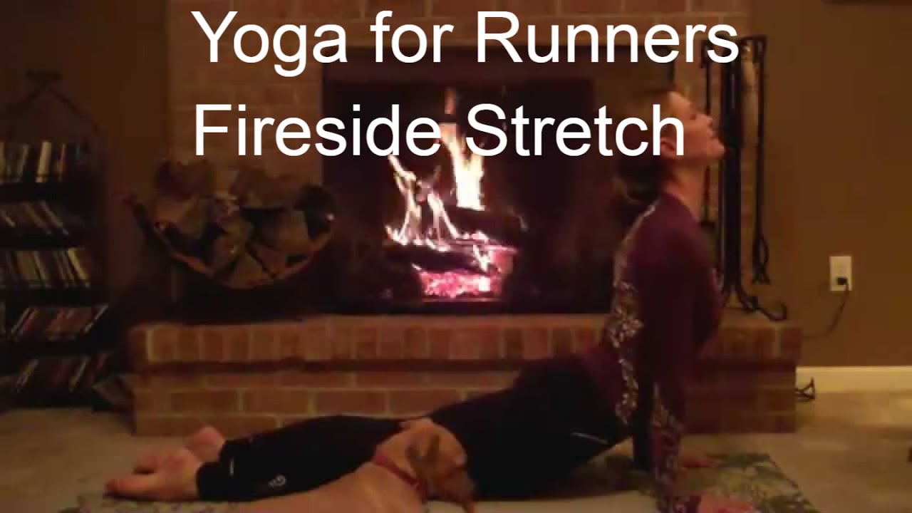 Yoga for Runners Fireside Stretch - YouTube