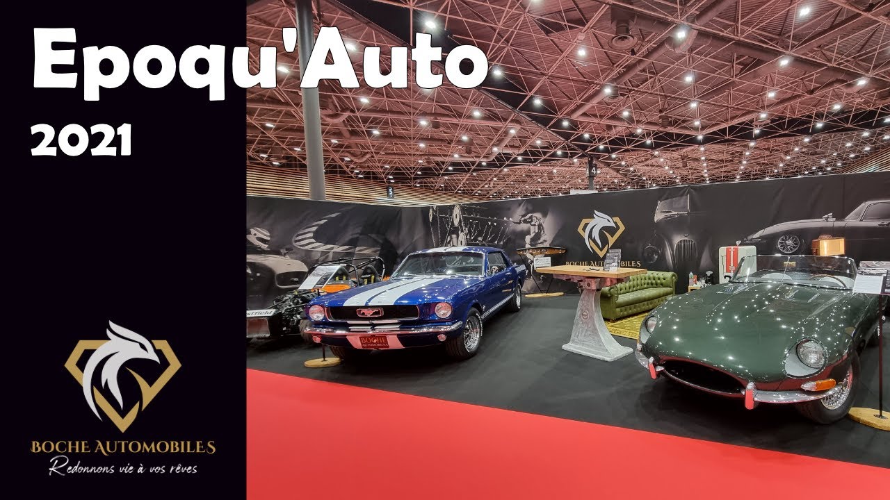 Epoqu'auto Lyon 2021 - Boche Automobiles - YouTube