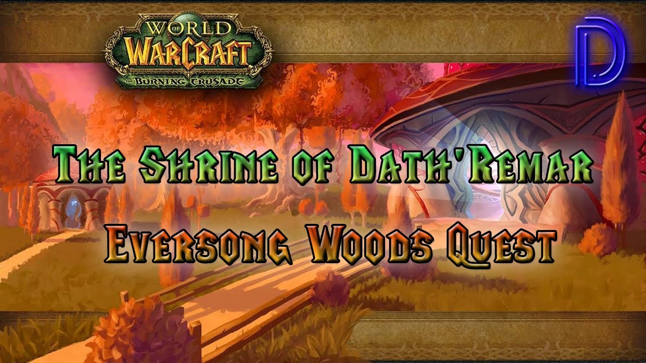 The Shrine of Dath'Remar - WoW - YouTube
