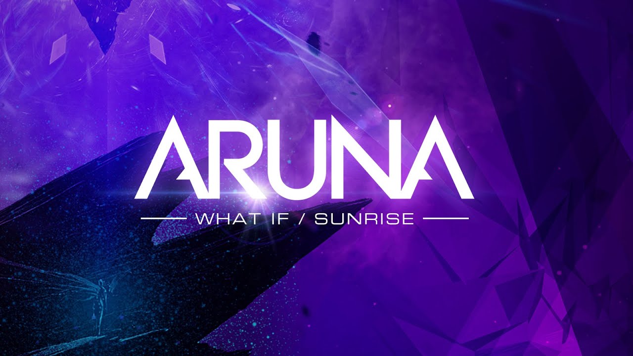 Aruna - Sunrise (Aerosoul vs. Aruna Original Mix) [OUT NOW] - YouTube