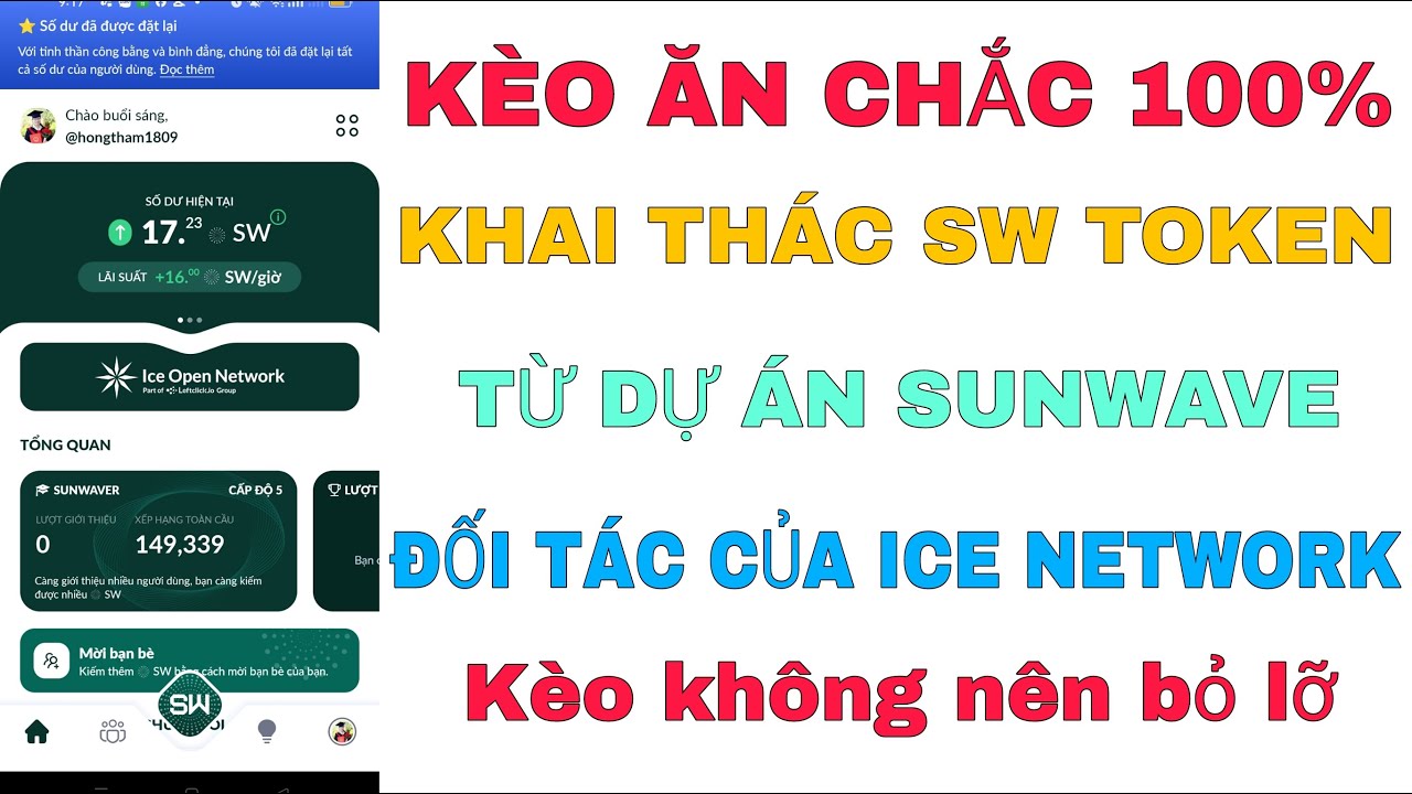 KÈO ĂN CHẮC 100%, KHAI THÁC SW TOKEN TỪ DỰ ÁN SUNWAVE ĐỐI TÁC CỦA ICE ...