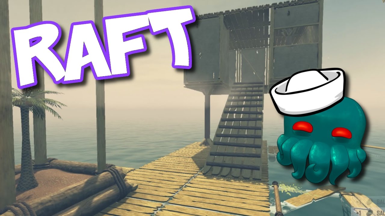 Raft - "Building Our House!" (Raft Gameplay) - YouTube