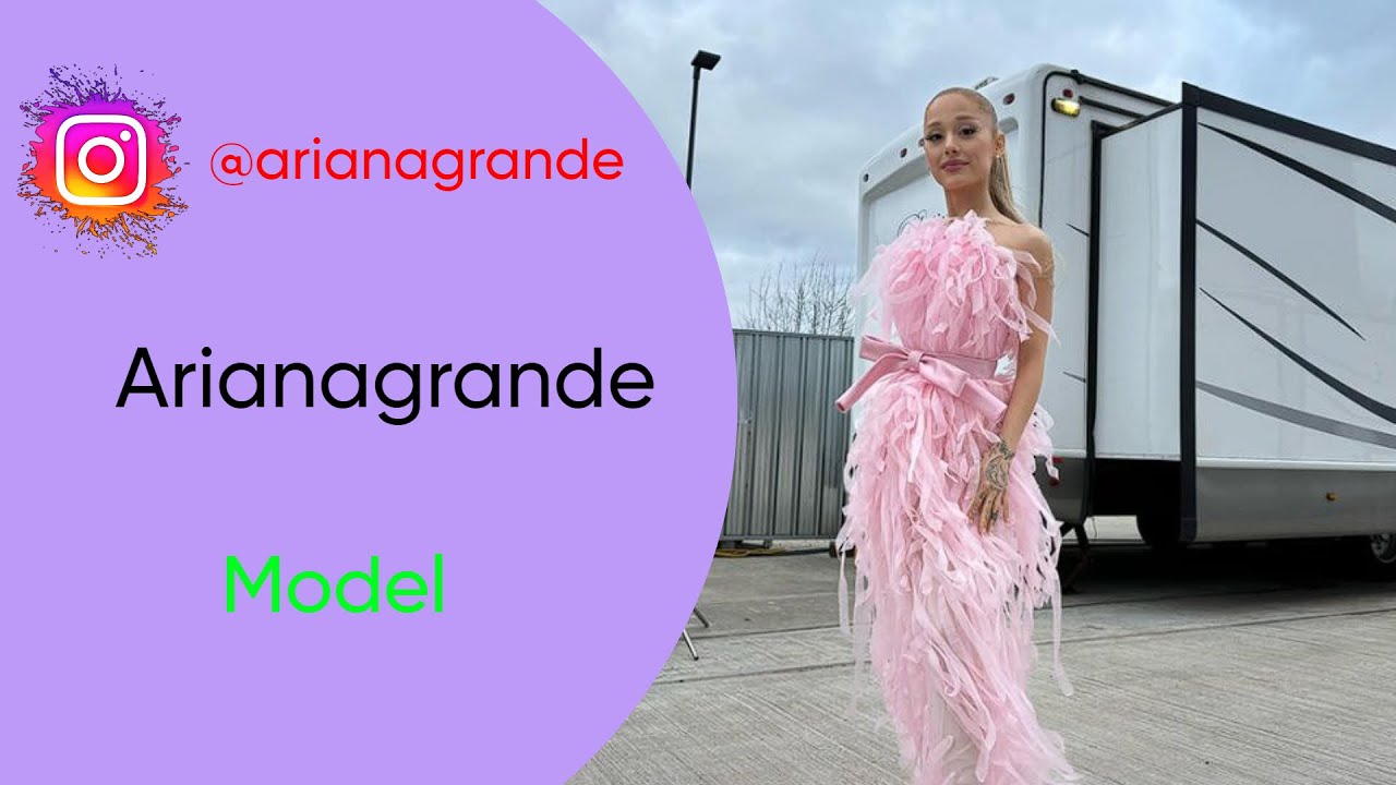 Arianagrande «Biography Model, Age, Wiki, Boyfriend». - YouTube