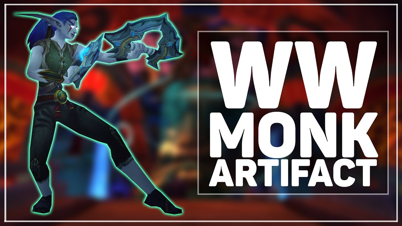 WoW Legion: Windwalker Monk Artifact Quest [One of the Best Yet?] - YouTube