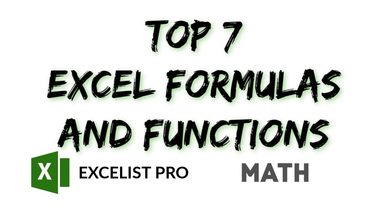 Top 7 Excel Formulas And Functions Excel Basics For Beginners Youtube