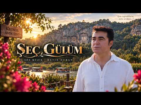 METİN DURAN-SEÇ GÜLÜM (klip)
