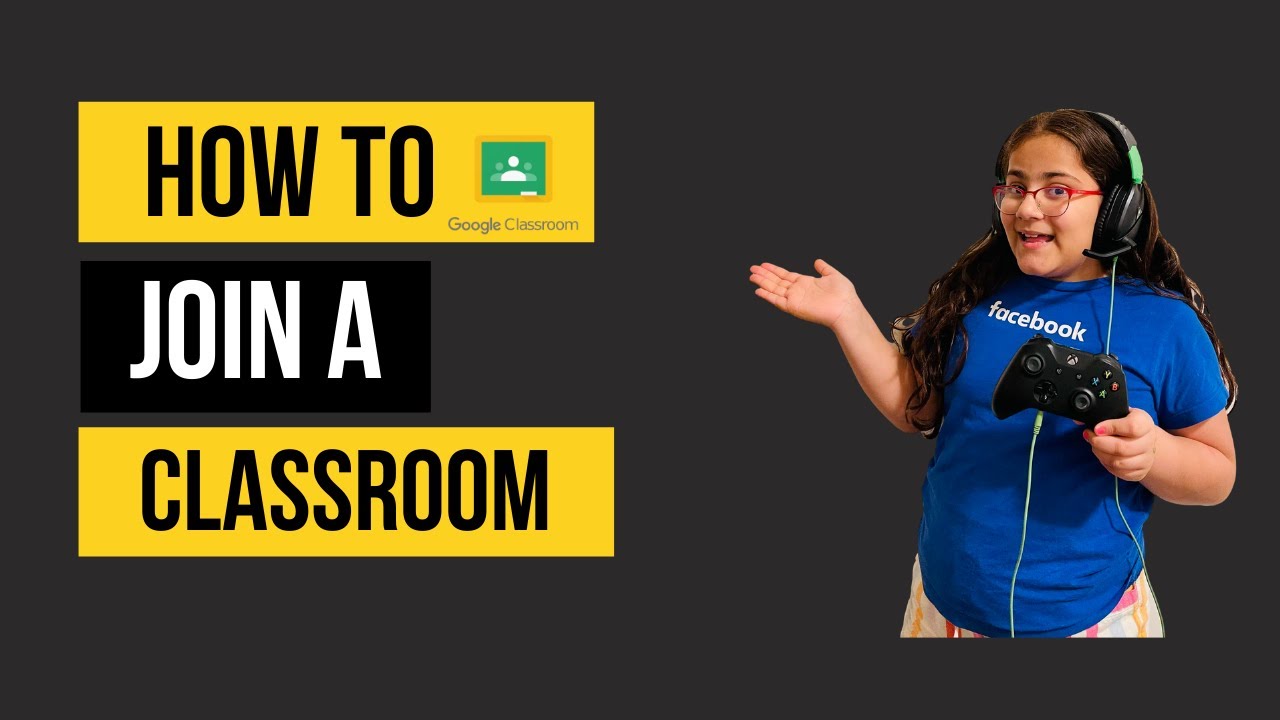 Join A Class On Google Classroom YouTube Join A Class On Google Classroom YouTube
