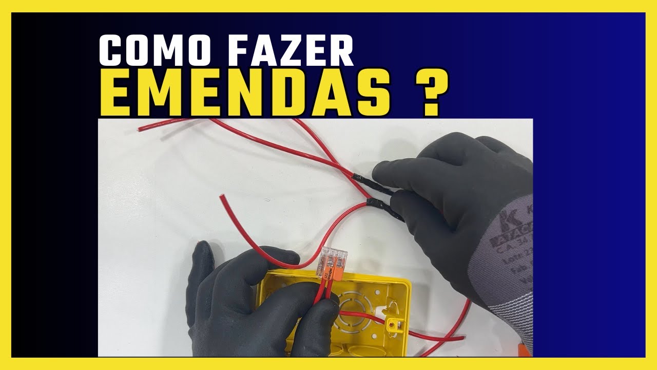 COMO FAZER EMENDAS NA INSTALAÇÃO ELÉTRICA? - YouTube