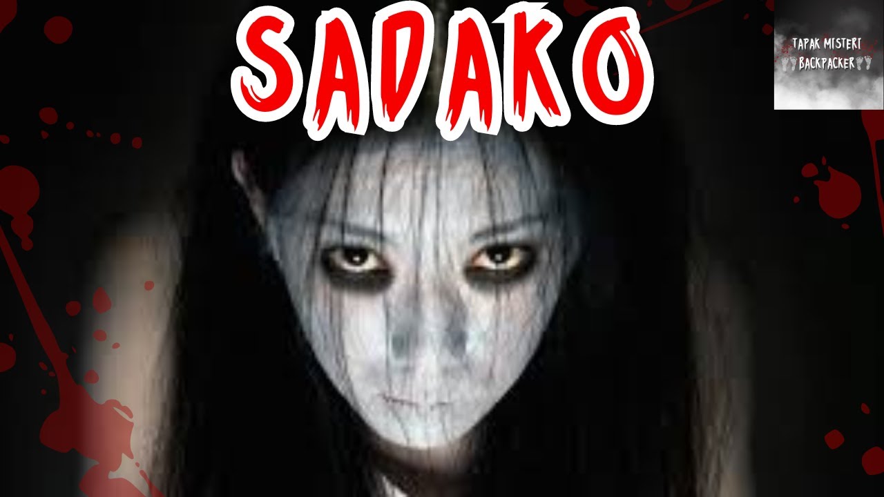 SADAKO - Hantu Urban Legend dari Jepang yang muncul dari Sumur Tua | Tapak Misteri Backpacker ...