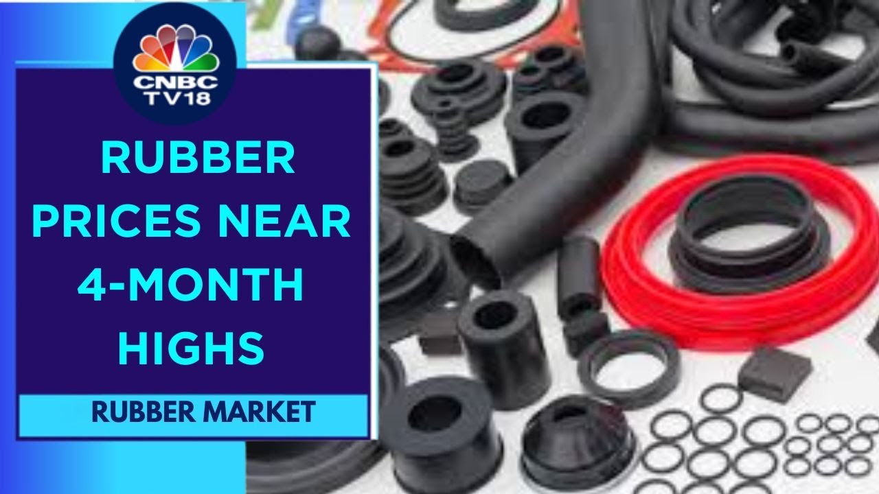 Rubber Prices Hit Multi-Month Highs On Strong Demand In China & Europe ...