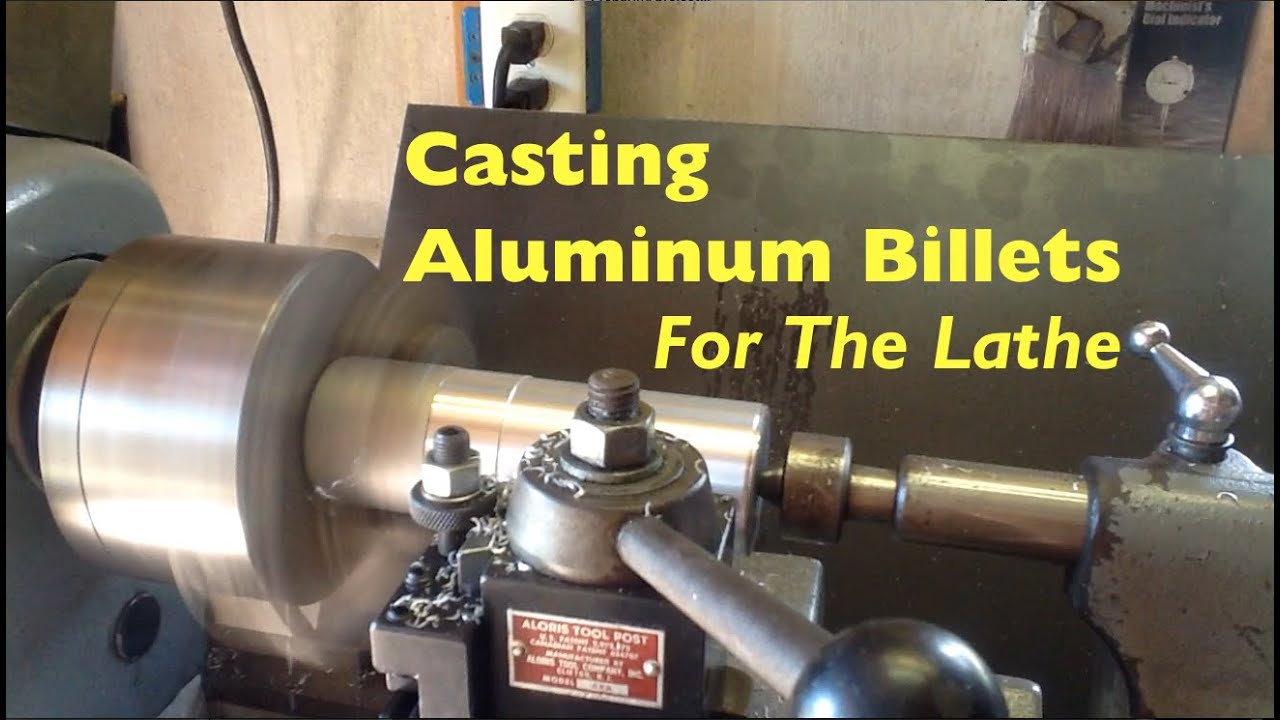 Casting of Aluminum Billets for My Sears Atlas 12” Lathe - YouTube