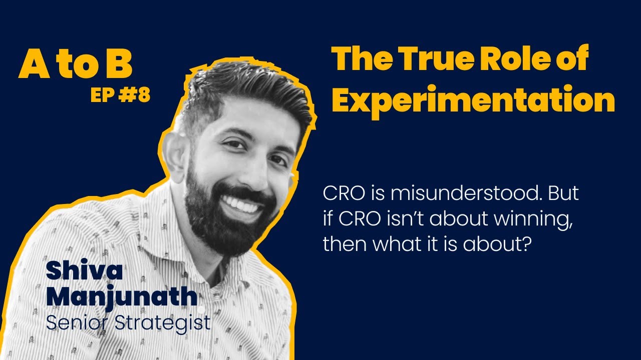 From A to B: EP 08, The True Role of Experimentation with Tim Mehta ...