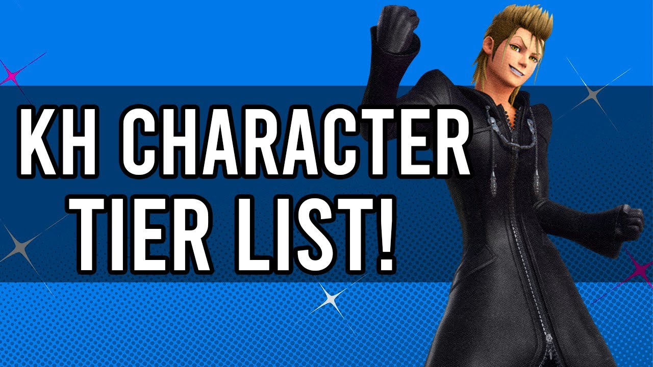 The ULTIMATE Kingdom Hearts Character Tier List! - YouTube