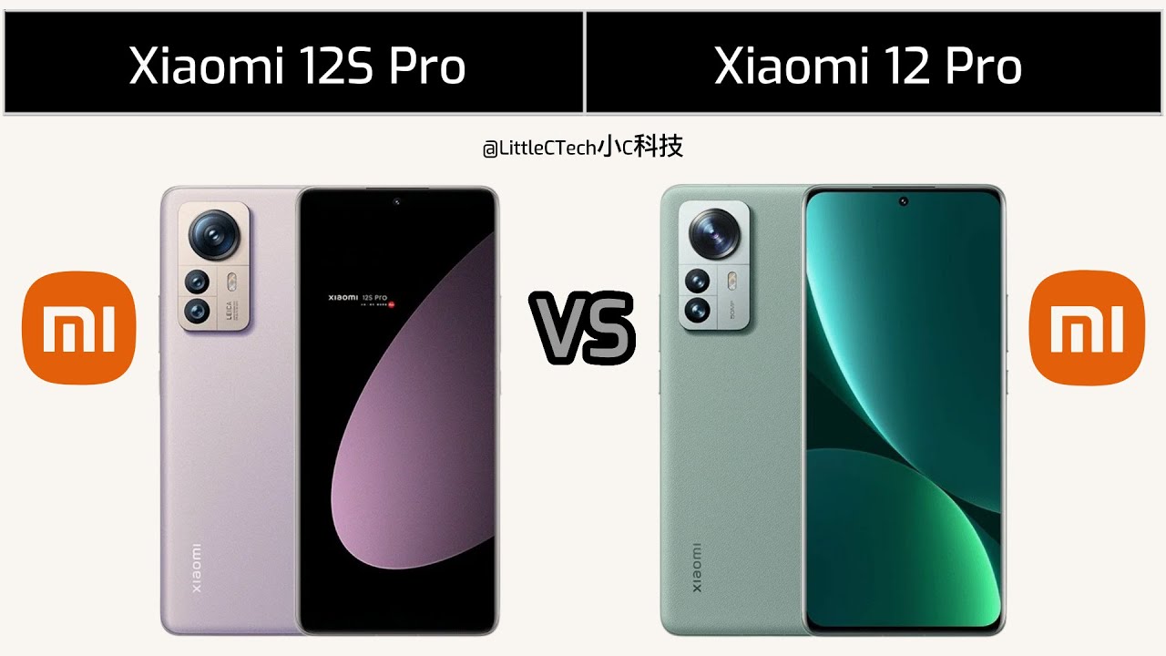 Xiaomi 12S Pro vs Xiaomi 12 Pro | Specification Comparison | 参数对比 - YouTube