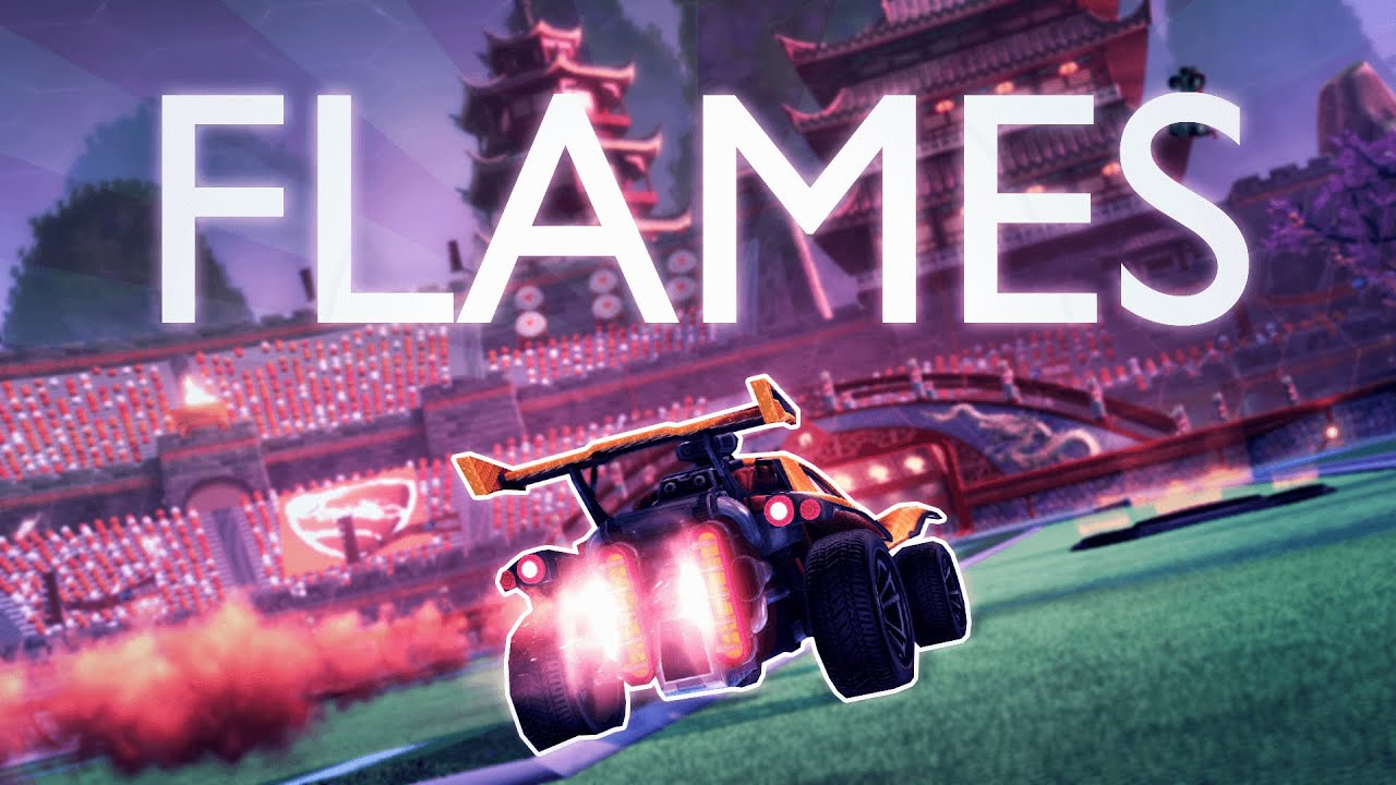 Flames | Rocket League Montage - YouTube