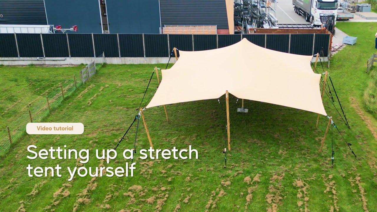 Setting up a stretch tent | Complete guide & assembly video ...