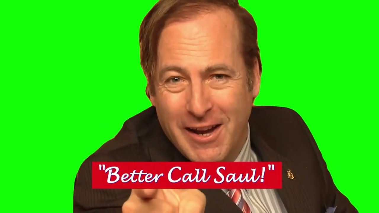Saul Goodman Green Screen (Breaking Bad, Better Call Saul - YouTube